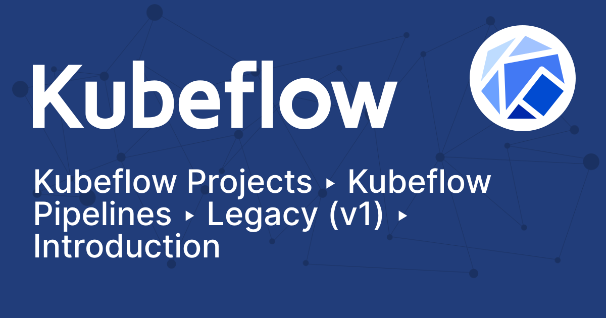 Introduction | Kubeflow